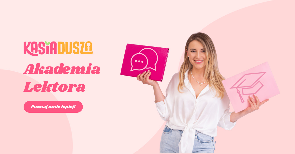 Akademia Lektora – Moje szkolenia dla nauczycieli angielskiego - Kasia Dusza